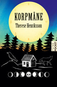 Therese Henriksson / Korpmåne – Nordhs digitala bibliotek